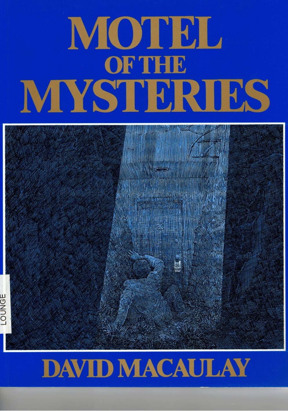 EL本棚紹介(83) Motel of the Mysteries, by David Macaulay - Hirosaki ...