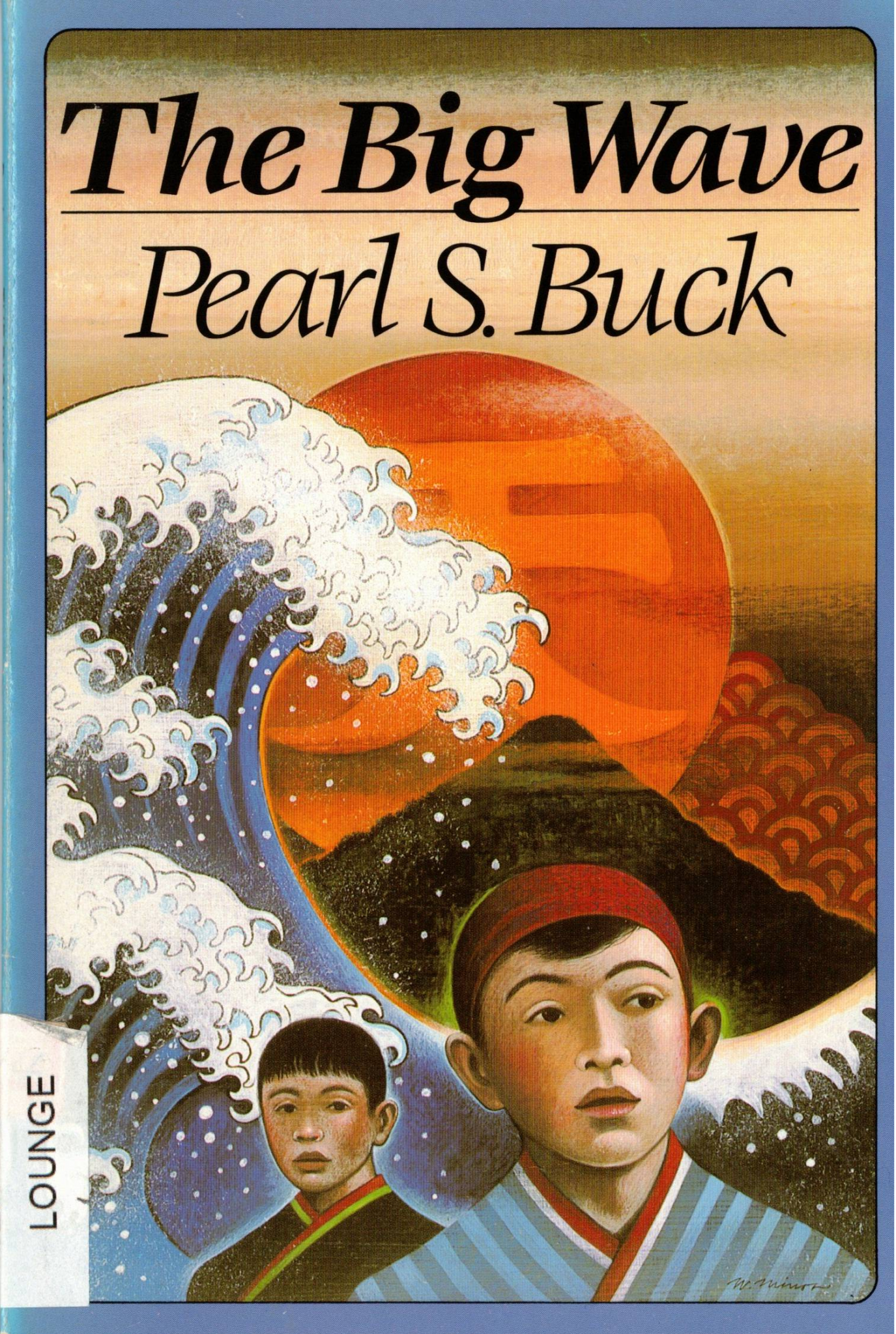 EL本棚紹介(81) The Big Wave, by Pearl S. Buck - Hirosaki University English ...