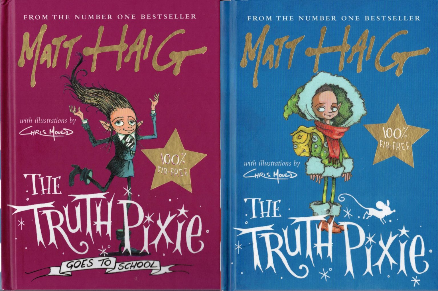 EL本棚紹介(97) The Truth Pixie and The Truth Pixie Goes to School, by Matt Haig and Chris Mould ...